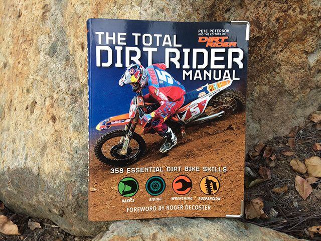 Ten Possible Reasons To Buy The New Dirt Rider Book | Dirt Rider